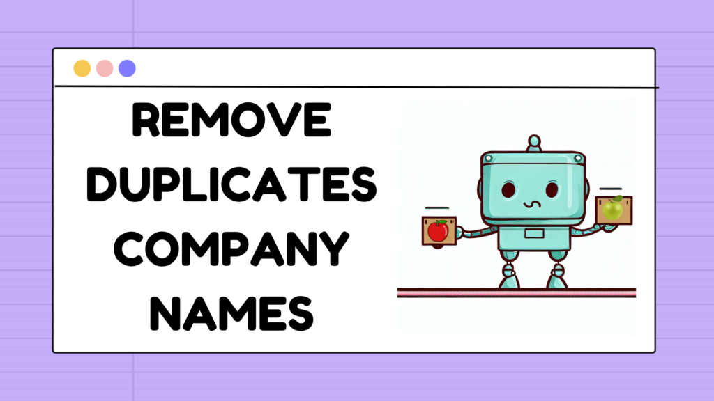 How To Remove Duplicates Company Names In Excel Matchkraft